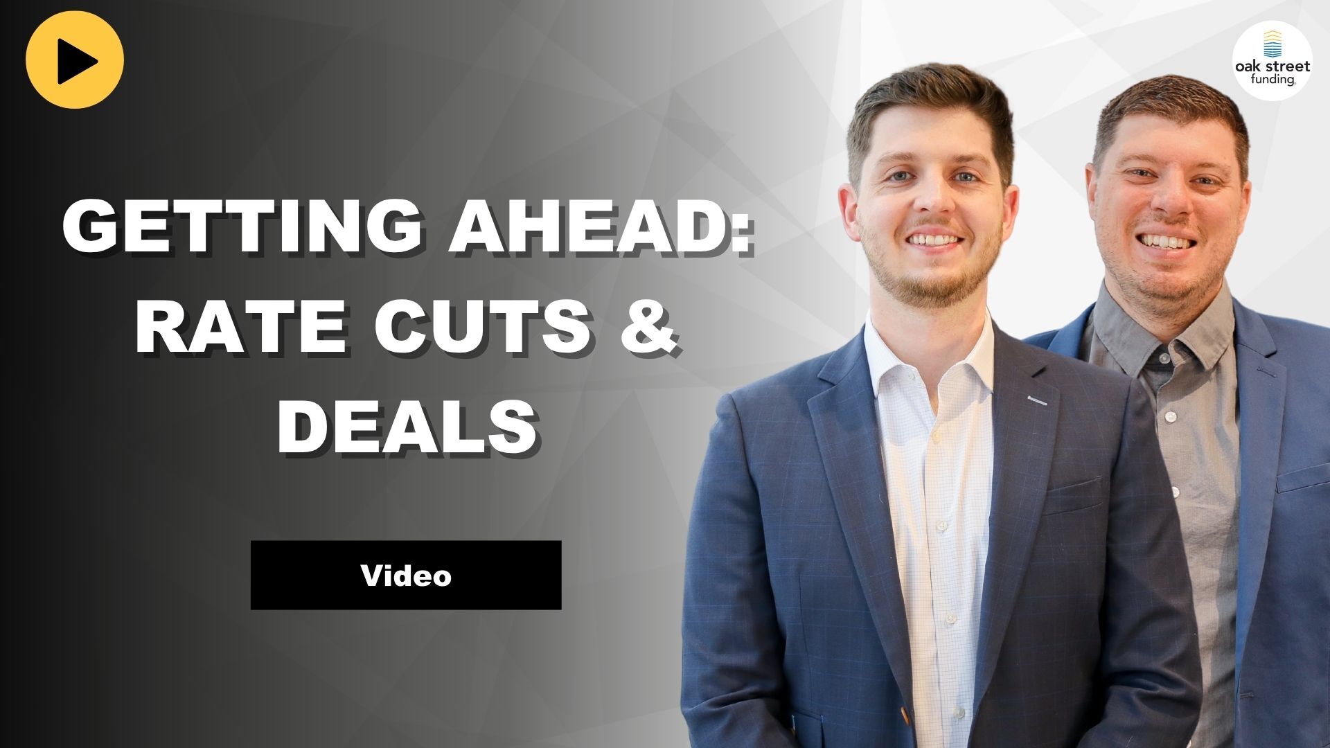 Getting Ahead: Rate Cuts & Deals